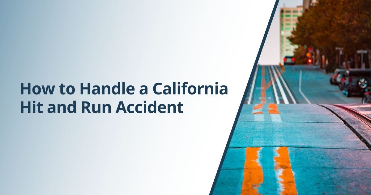 How to Handle a California Hit and Run Accident